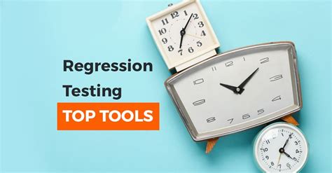 Top 10 Regression Testing Tools Qatestlab Blog