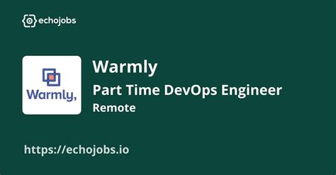 Warmly Is Hiring Part Time Devops Engineer Remote Kubernetes