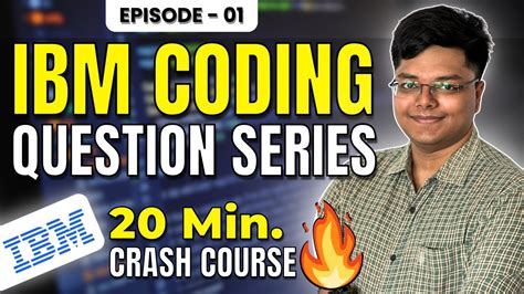 Crack The Ibm Coding Round In Just 20 Mins 🚀 Coding Series🔥 Youtube