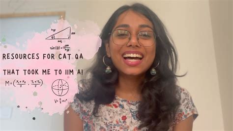 The Qa Strategy For Cat That Got Me A Mathematically Challenged Girl To Iim Ahmedabad Youtube