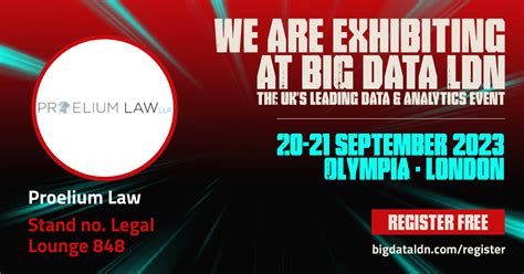 Big Data Ldn 2023 Data Analytics And Ai Event Proelium Law Llp