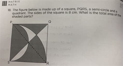 Solved Matrix Math 18 The Figure Below Is Made Up Of A Square Pqrs