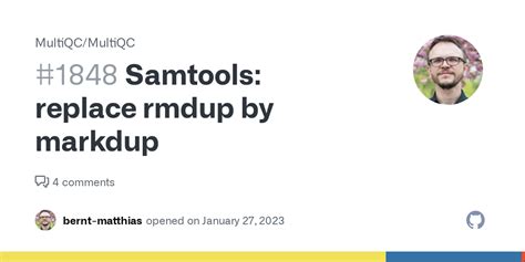 Samtools Replace Rmdup By Markdup · Issue 1848 · Multiqcmultiqc · Github