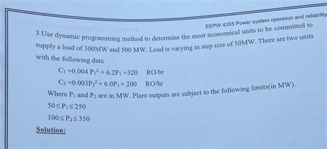 Solved 3 Use Dynamic Programming Method To Determine The