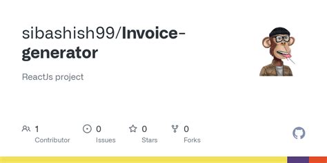 GitHub Sibashish Invoice Generator ReactJs Project