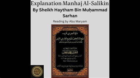 Explanation Manhaj Al Salikin By Sheikh Haytham Bin Muḥammad Sarḥān