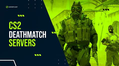Cs2 Deathmatch Servers Best Way To Improve Your Aiming Skills