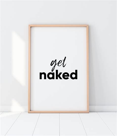 Get Naked Print Funny Bathroom Print Bathroom Wall Decor Etsy