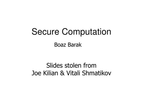 ppt secure computation powerpoint presentation free download id