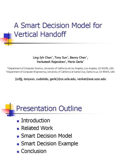 A Smart Decision Model For Vertical Handoff Ling Jyh Chen Tony Sun