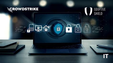 Crowdstrike To Acquire Adaptive Shield For Unified Security