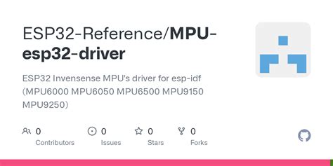 GitHub ESP Reference MPU Esp Driver ESP Invensense MPU S Driver For Esp Idf MPU