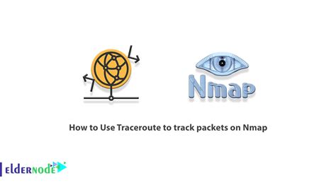 How To Use Traceroute To Track Packets On Nmap Eldernode Blog How To Use Traceroute To Track Packets On Nmap Eldernode Blog