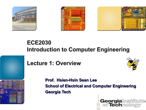 Lec1 Intro To Computer Engineering By Hsien Hsin Sean Lee Georgia Tech Intro Ppt