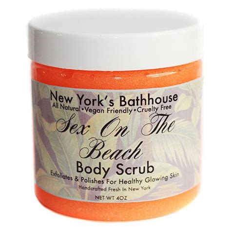 Sex On The Beach Lotion Scrub New Yorks Bathhouse