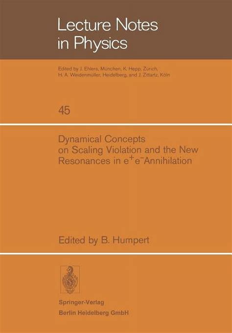 lecture notes in physics dynamical concepts on scaling violation and