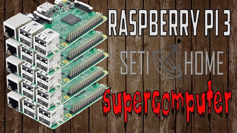 Raspberry Pi 3 Setihome Cluster Supercomputer Series Preview Youtube