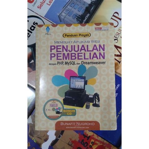Jual Membuat Aplikasi Web Penjualan Pembelian Dengan Php Mysql Dan Dreamweaver Shopee Indonesia