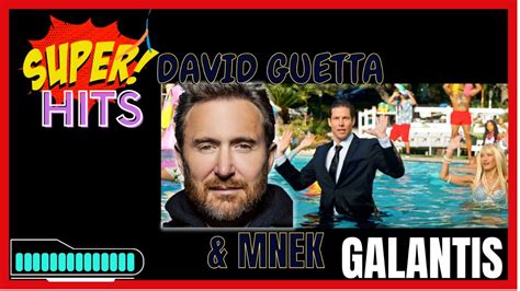 Galantis David Guetta And Mnek Damn Youve Got Me Saying Youtube