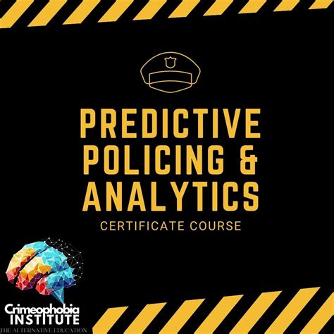 Predictive Policing And Analytics Course Crimeophobia Store