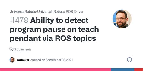Ability To Detect Program Pause On Teach Pendant Via Ros Topics · Issue
