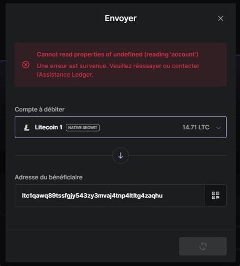 getting errors trying to send ltc r ledgerwallet