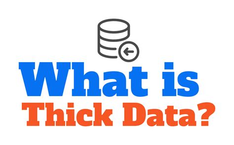 What Is Thick Data