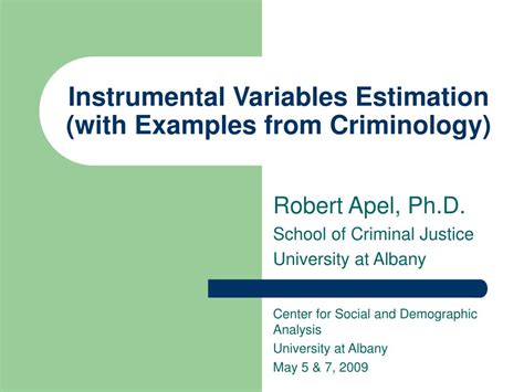 Ppt Instrumental Variables Estimation With Examples From Criminology Powerpoint Presentation