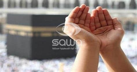 افضل دعاء في ايام وليالي العشر الاوائل من ذي الحجة 1441 وكالة سوا الإخبارية