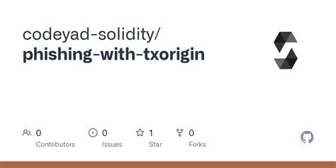github codeyad solidity phishing with txorigin