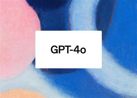 OpenAI S New Model GPT 4o Allows Users To Interact Using Voice Video Or Text In A Single