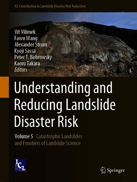 Buy Understanding And Reducing Landslide Disaster Risk Volume Catastrophic Landslides And