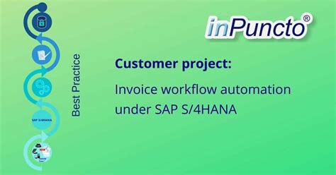 Invoice Workflow Automation Under SAP S HANA Customer Project