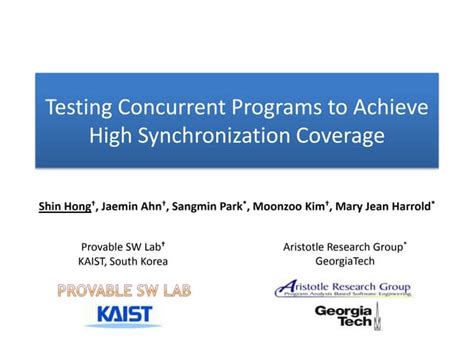 Testing Concurrent Programs To Achieve High Synchronization Coverage Pptx