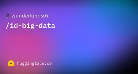Wunderkinds07 Id Big Data · Datasets At Hugging Face