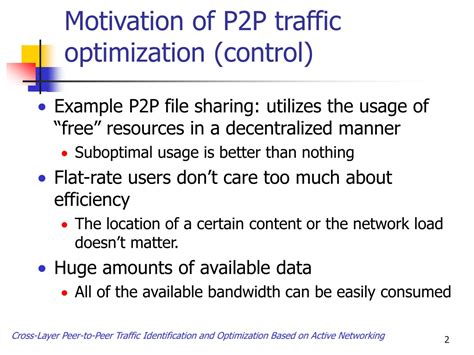 Ppt Cross Layer Peer To Peer Traffic Identification And Optimization Based On Active