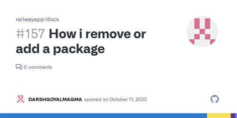 How I Remove Or Add A Package Issue 157 Railwayapp Docs GitHub