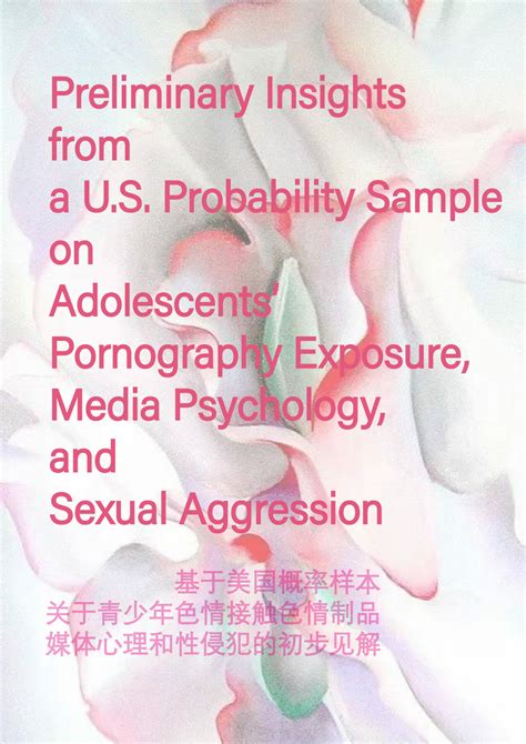 Preliminary Insights From A U S Probability Sample On Adolescents Pornography Exposure Media