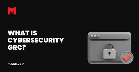 What Is Grc In Cybersecurity Cybersecurity Glossary Of Terms