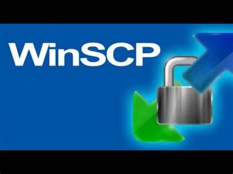 WinSCP Installation Utilisation YouTube