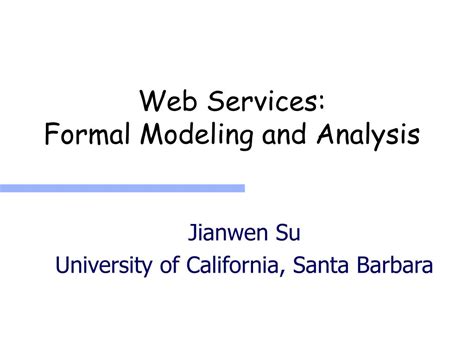 Ppt Web Services Formal Modeling And Analysis Powerpoint