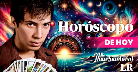 Conoce Tu Destino Horóscopo De Hoy 12 De Diciembre Con Jhan