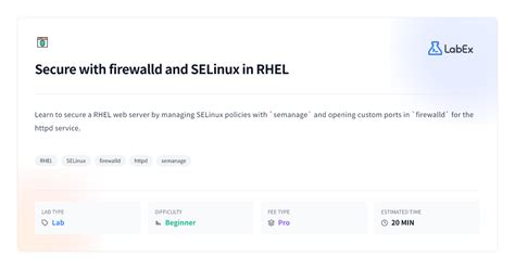 Secure With Firewalld And Selinux In Rhel Labex