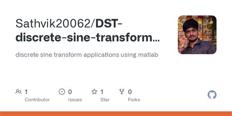 Github Sathvik20062dst Discrete Sine Transform Applications Discrete Sine Transform