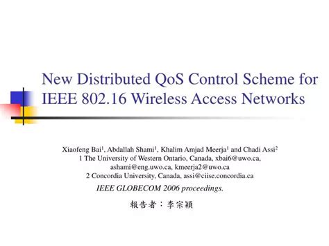 Ppt New Distributed Qos Control Scheme For Ieee 80216 Wireless Access Networks Powerpoint