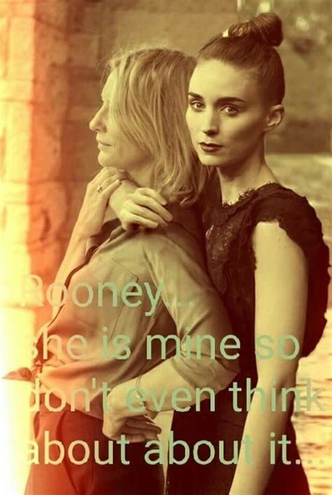 Cate Blanchett And Rooney Mara Cate Blanchett Carol Cate Blanchett