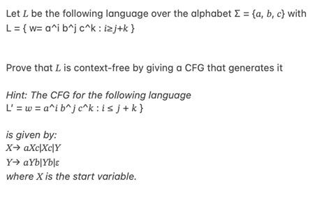 Solved Let L Be The Following Language Over The Alphabet Chegg Com