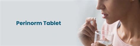 Perinorm Tablet Comprehensive Guide On Uses And Benefits