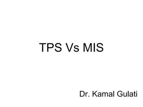 Tps Vs Mis Ppt