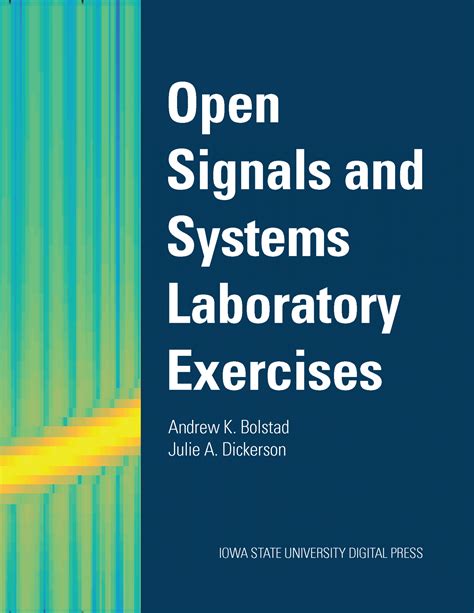 Open Signals And Systems Laboratory Exercises Open Educational Resources